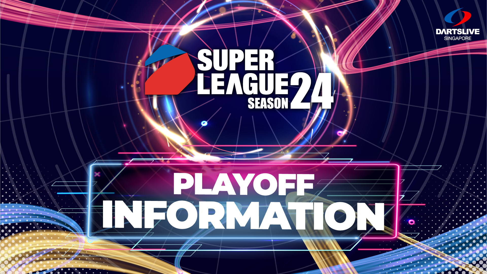 SUPER LEAGUE SEASON 24 PLAYOFF INFORMATION | News | DARTSLIVE Singapore | DARTSLIVE